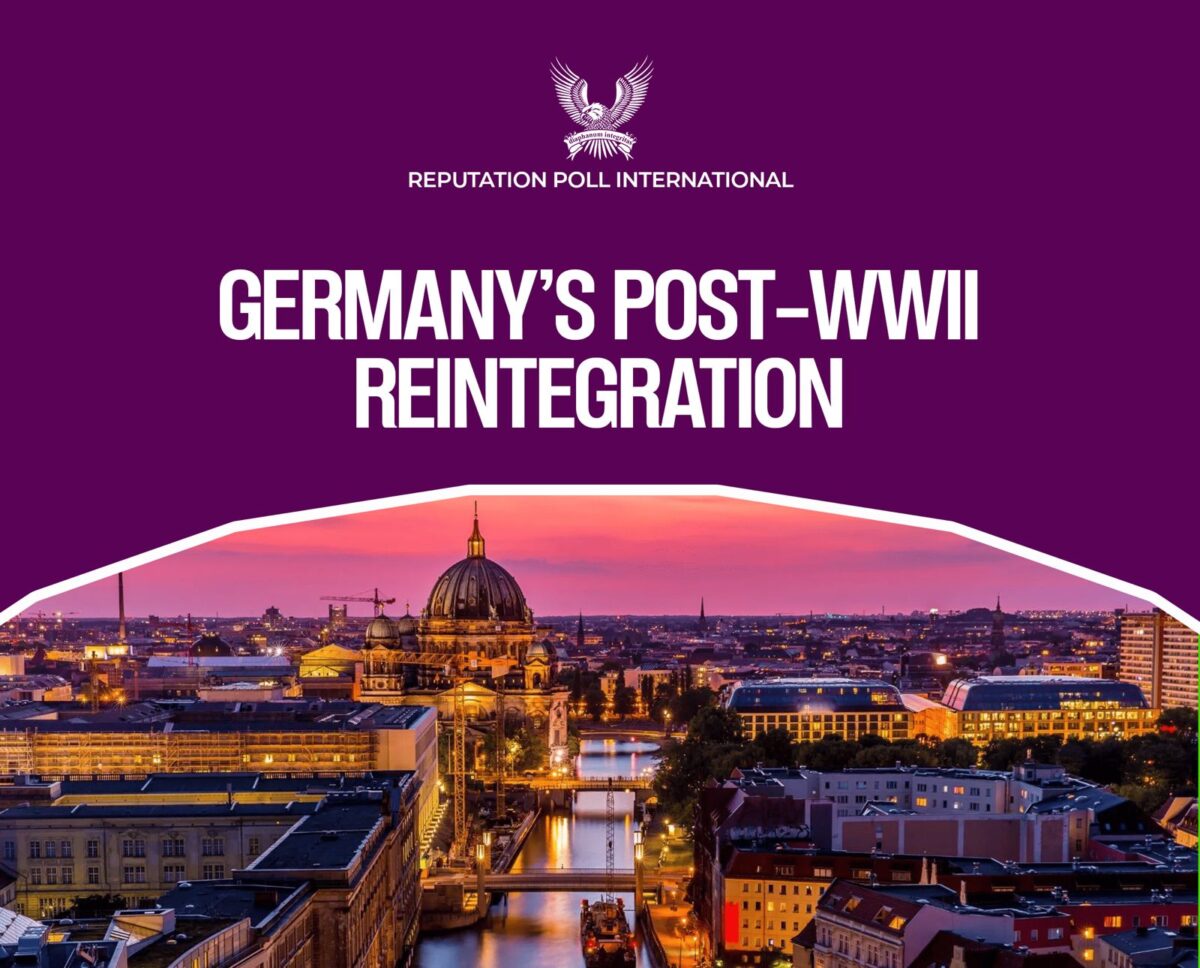 Germany’s Post-WWII Reintegration: Rebuilding a Nation’s Reputation ...